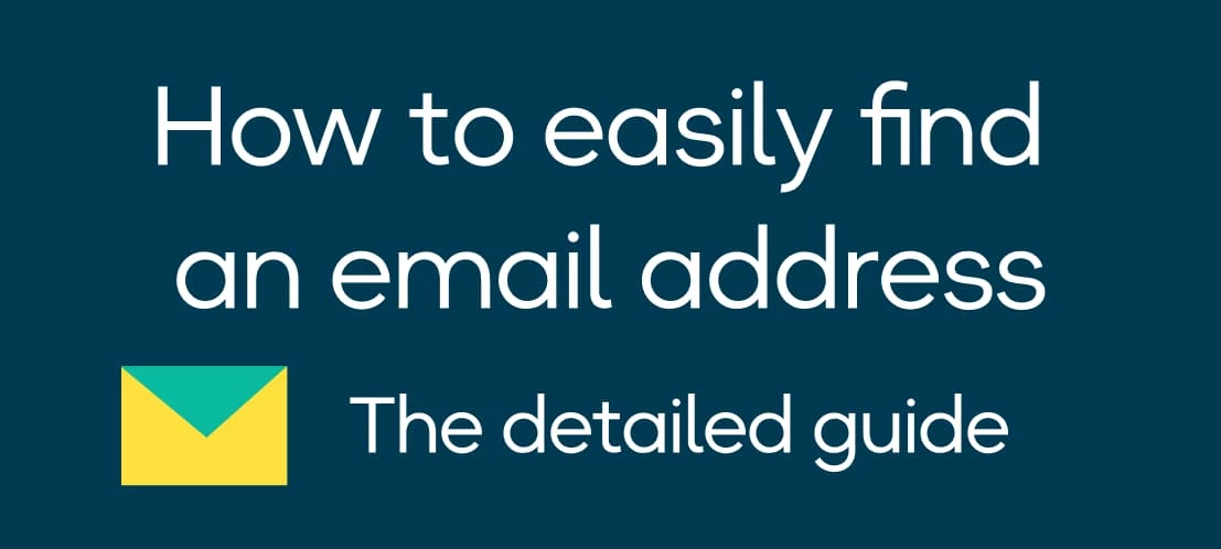 How to easily find an email address?