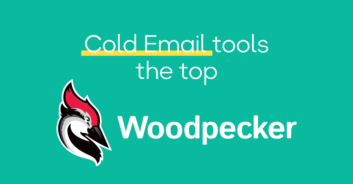 Woodpecker, the easy-breezy tool for Cold Email