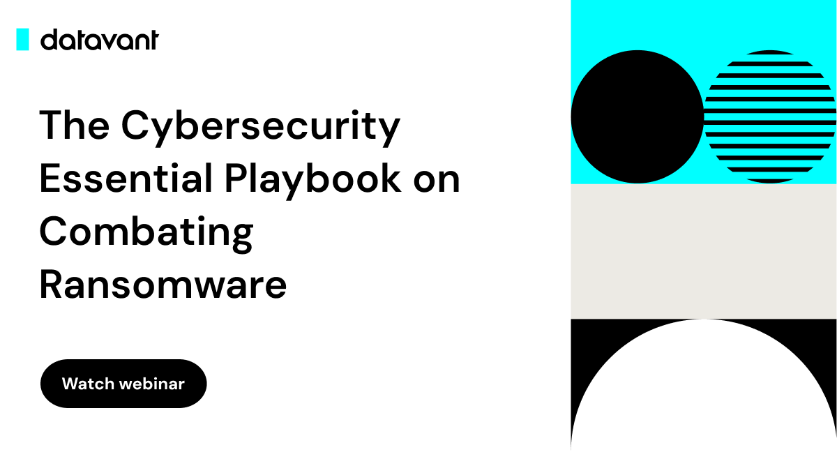 The Cybersecurity Essential Playbook on Combating Ransomware | Datavant