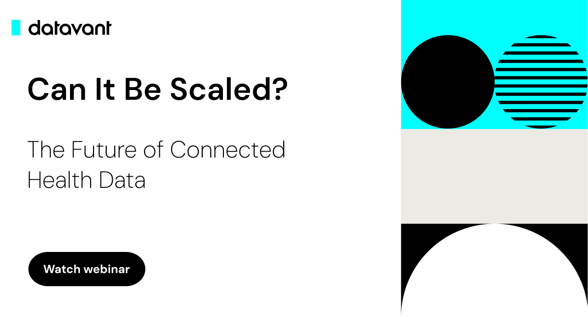 Can It Be Scaled? The Future of Connected Health Data | Datavant