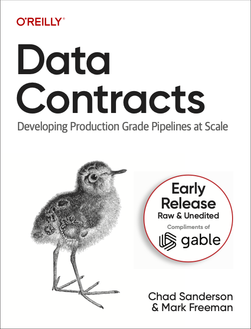 Data Contracts: Developing Production Grade Pipelines at Scale