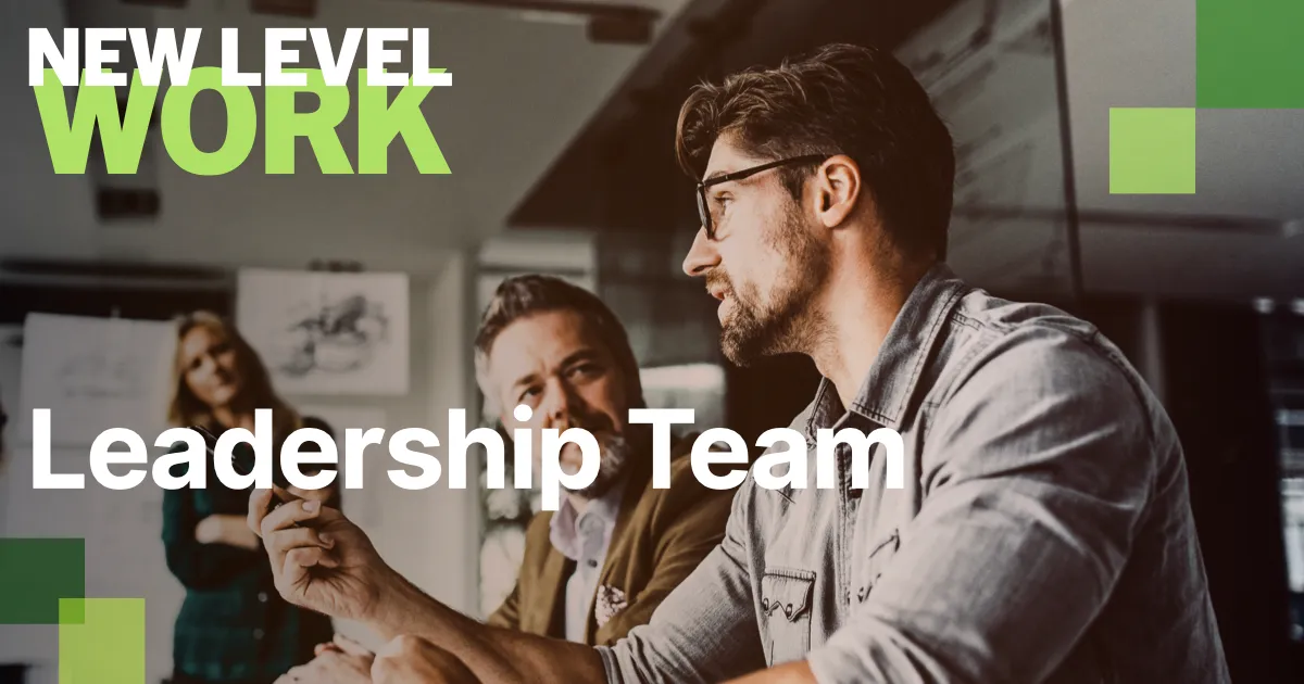 Our Leadership Team | New Level Work
