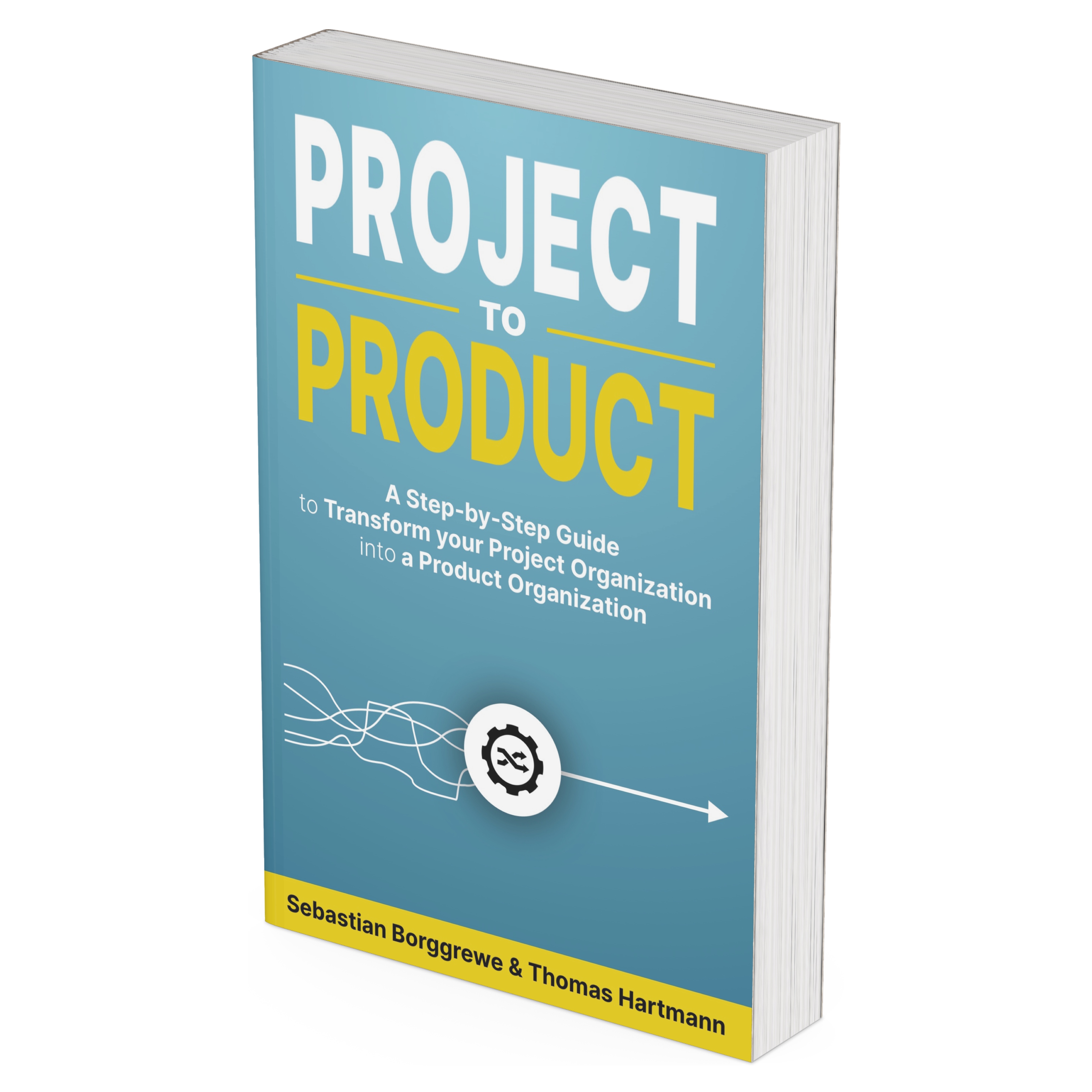 Project to Product: The Book