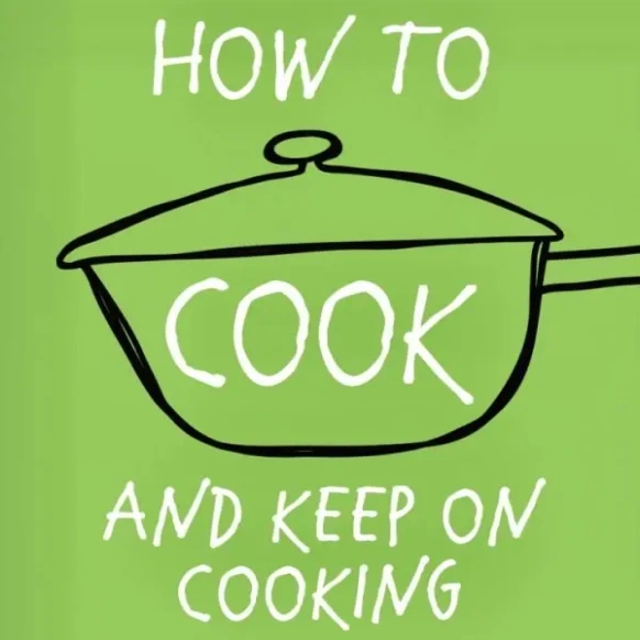 How to Cook and Keep on Cooking | Shop | Beyond food