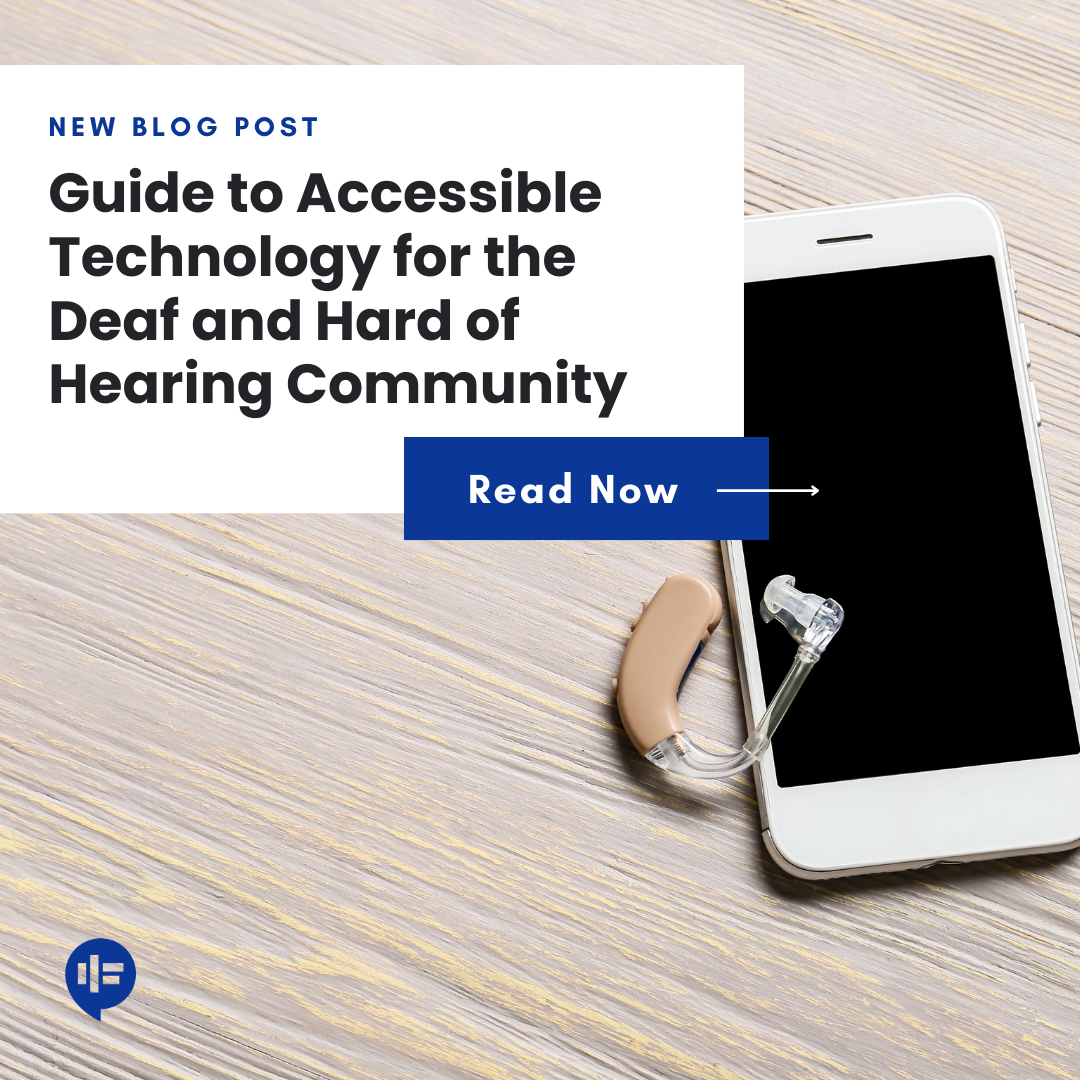Guide to Accessible Technology for the Deaf and Hard of Hearing ...