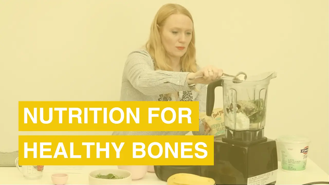 Nutrition for Healthy Bones