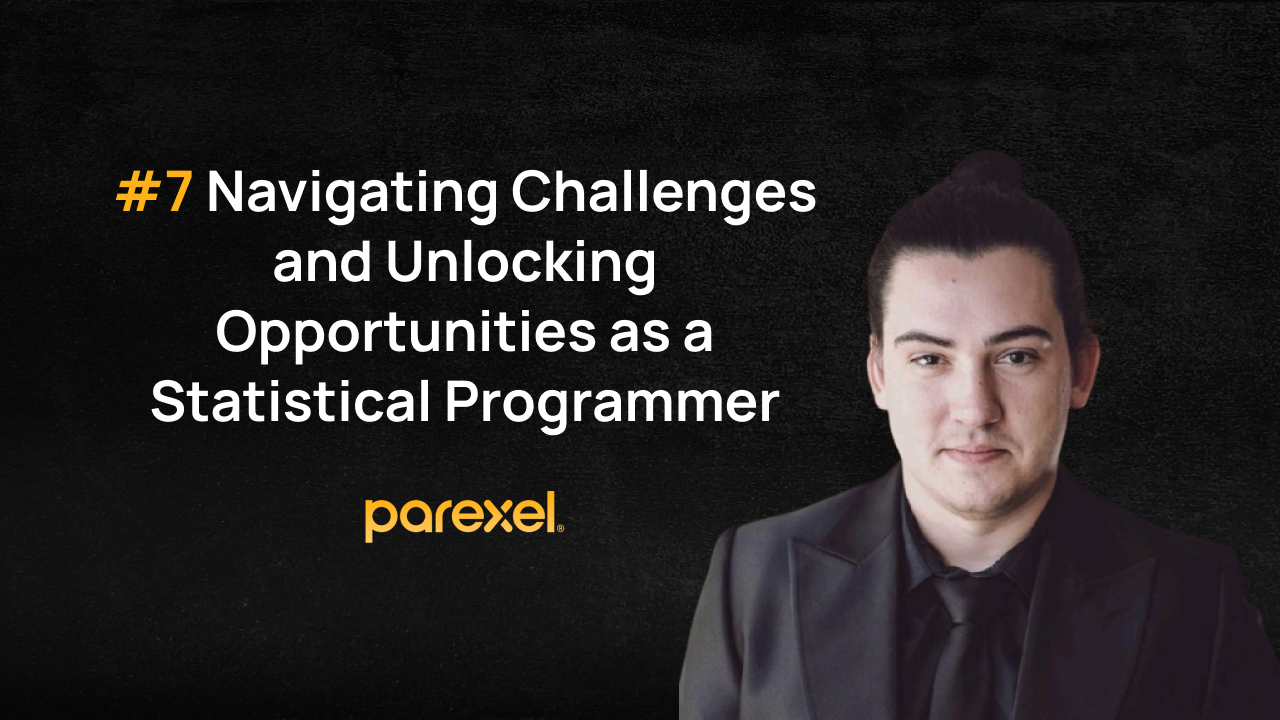 Navigating Challenges and Unlocking Opportunities as a Statistical Programmer