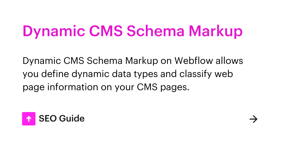 Dynamic CMS Schema Markup - Finsweet Webflow SEO Guide