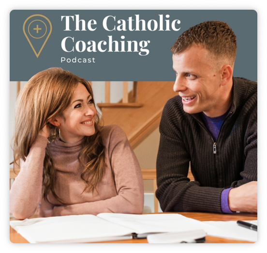 The Catholic Coaching Podcast