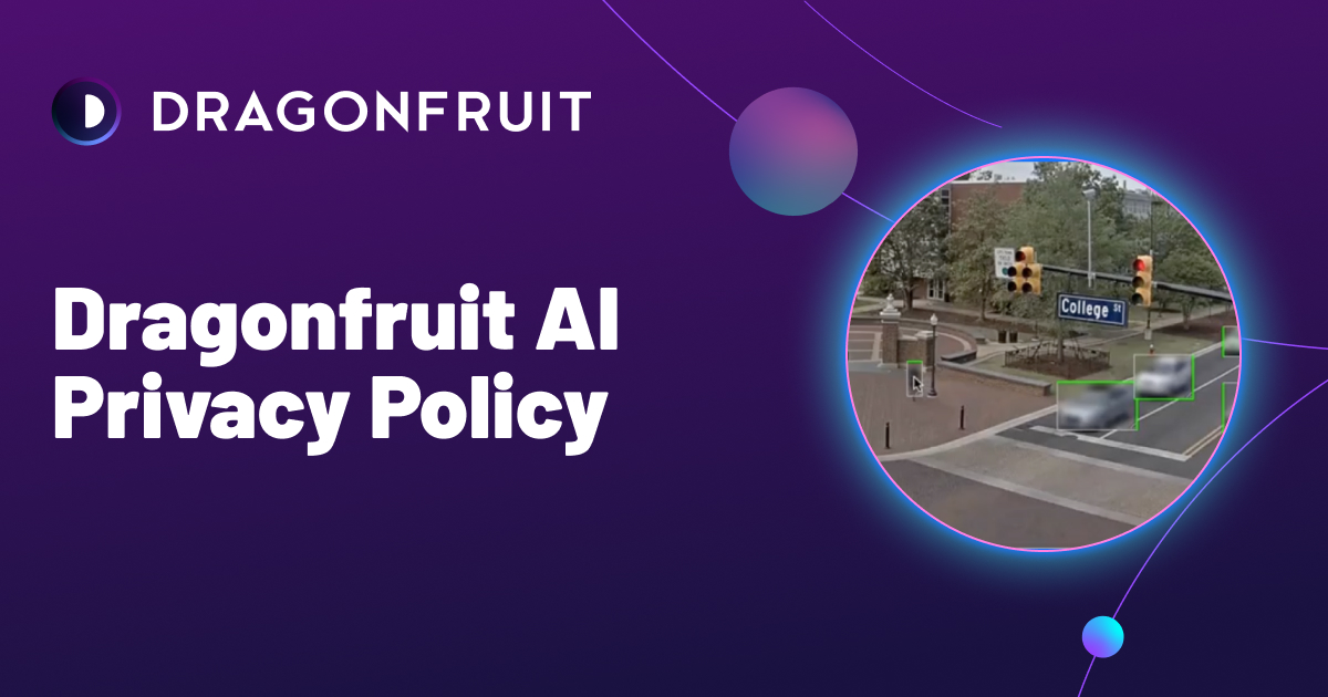 Privacy in Artificial Intelligence | Dragonfruit AI Privacy Policy