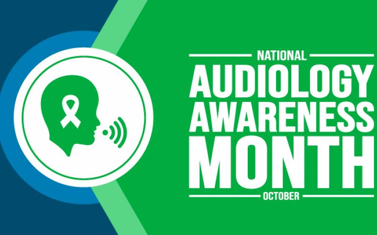 Celebrate National Audiology Awareness Month With Us!
