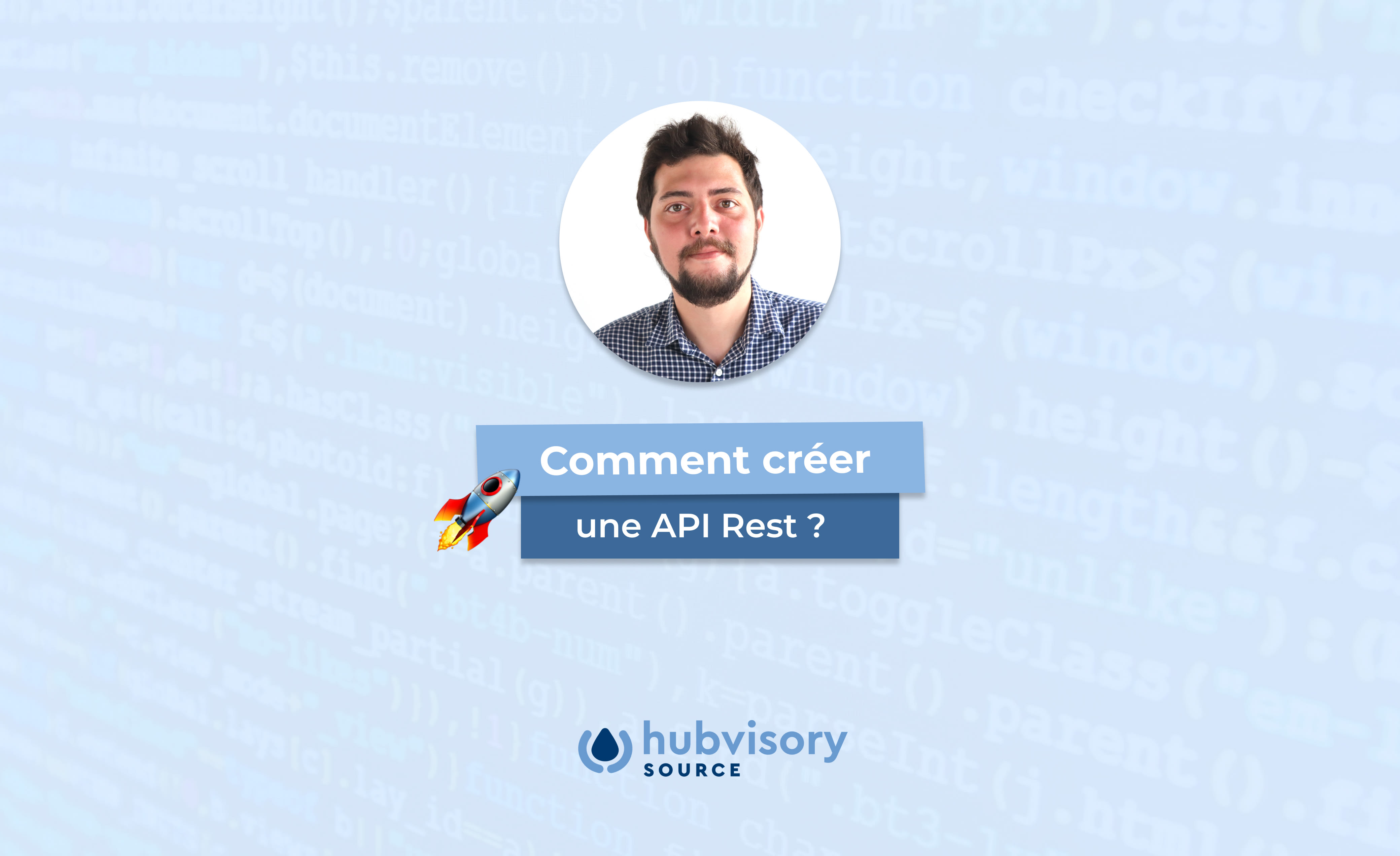 Comment créer une API Rest