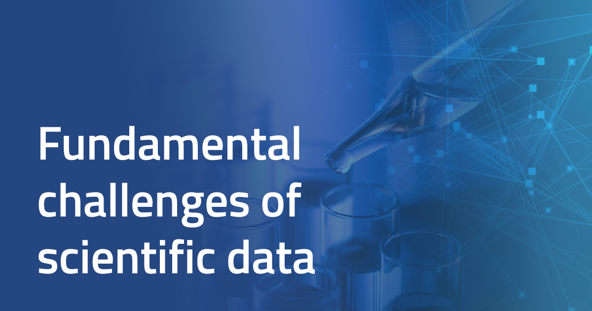 Fundamental challenges of scientific data
