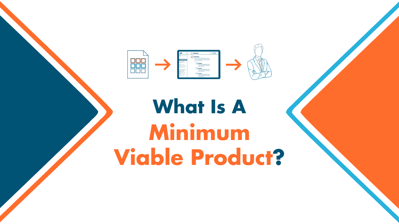 What Is A Minimum Viable Product?