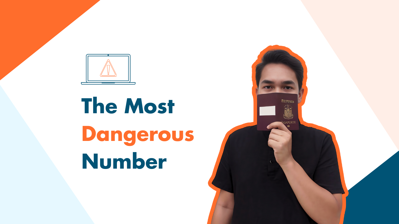 The Most Dangerous Number