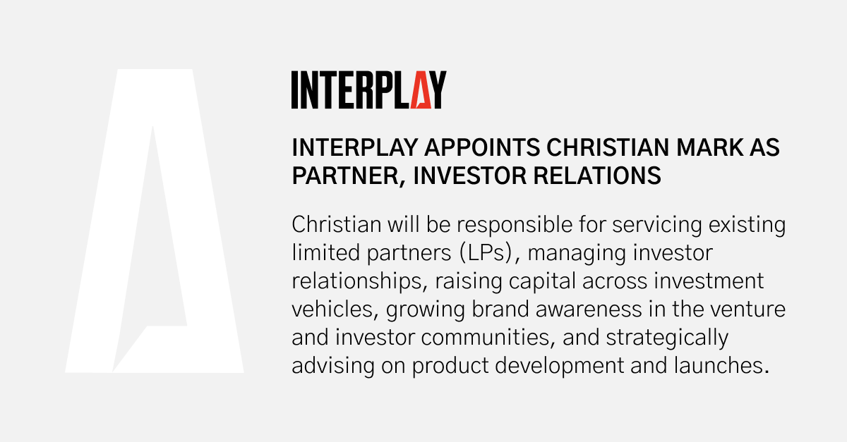 Interplay | Press Release: Interplay Appoints Christian Mark as Partner, Investor Relations