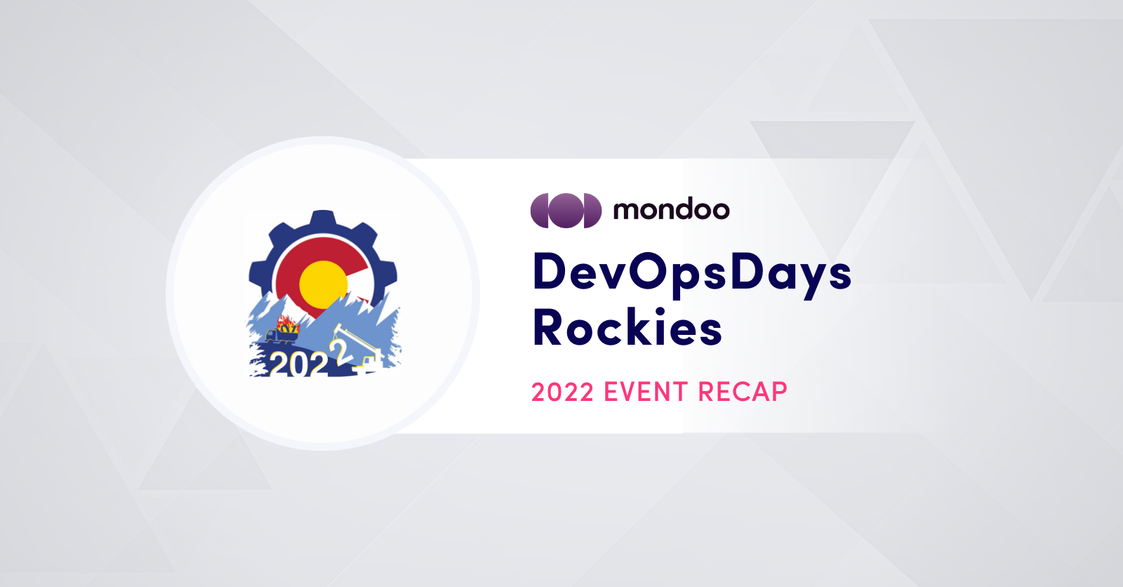 DevOpsDays Rockies 2022 Recap | Mondoo
