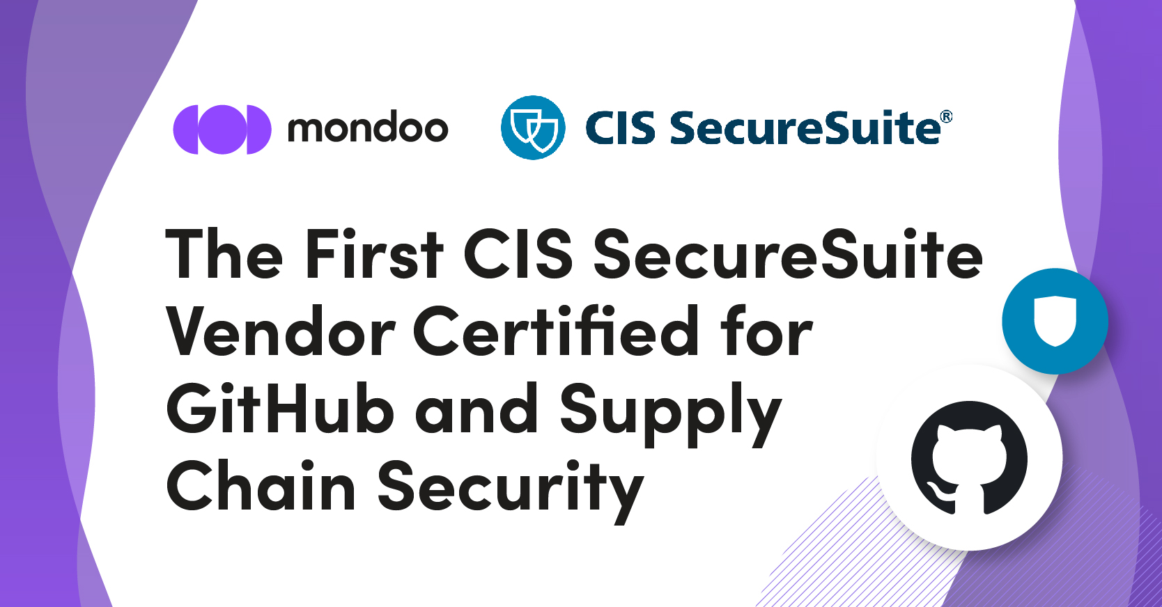 CIS SecureSuite Certified for GitHub and Supply Chain Security | Mondoo