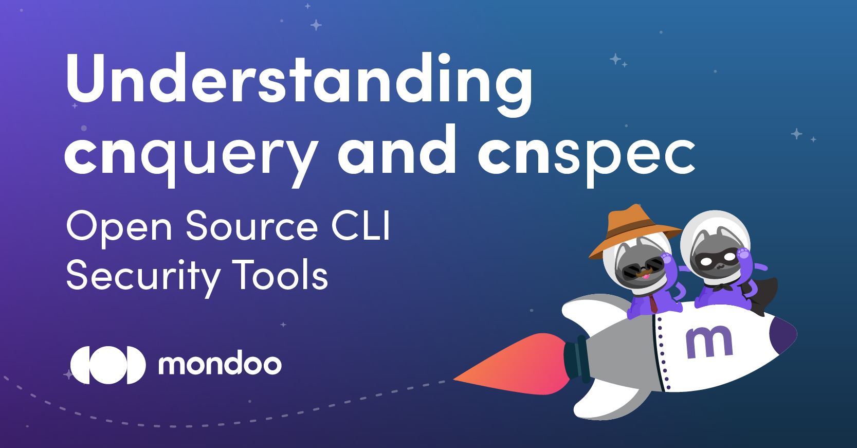 Understanding Cnquery And Cnspec Open Source Cli Security Tools Mondoo