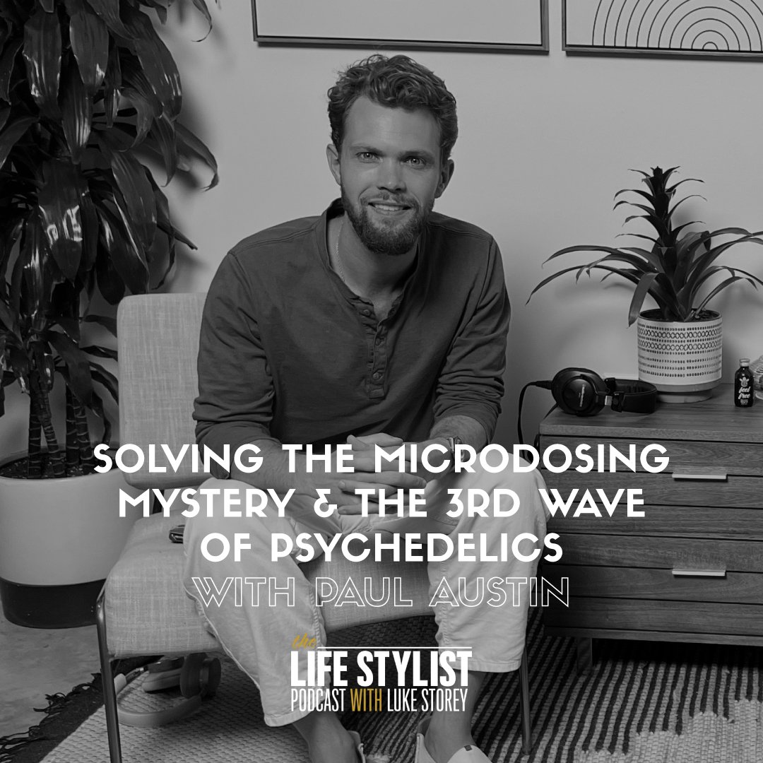400. Solving the Microdosing Mystery & the 3rd Wave of Psychedelics w ...