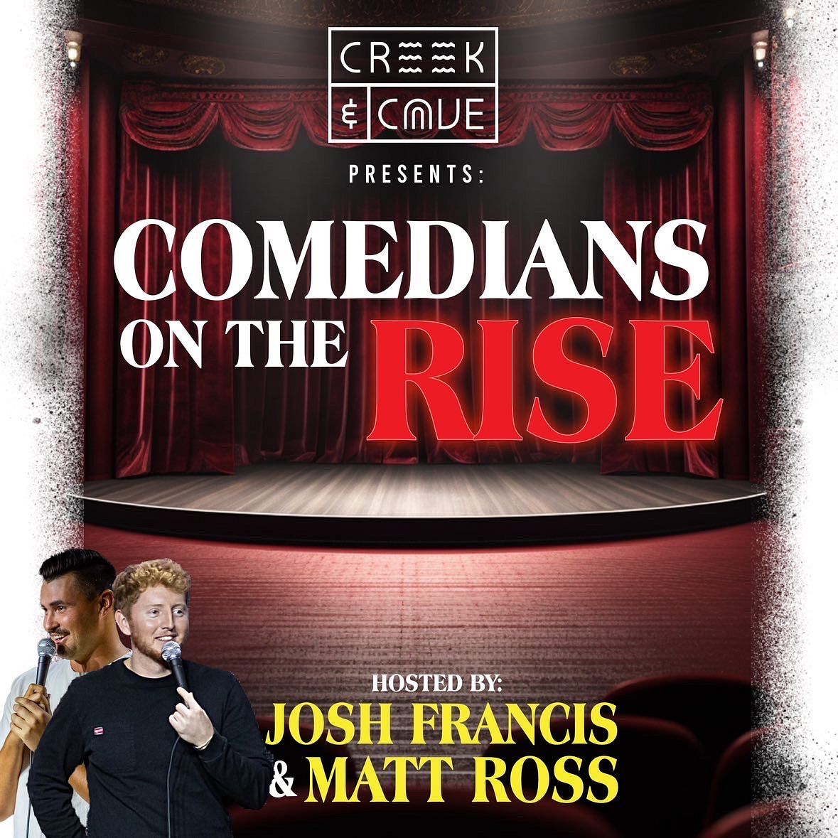Comedians On The Rise | The Creek and The Cave in Austin, Texas