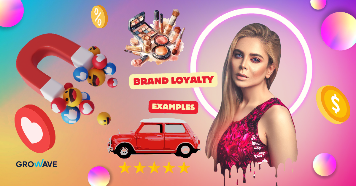 Brand Loyalty Examples: 26 Companies Leading the Way