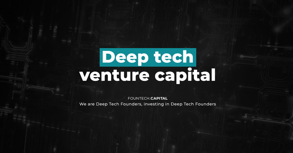 Fountech Capital - Deep tech venture capital