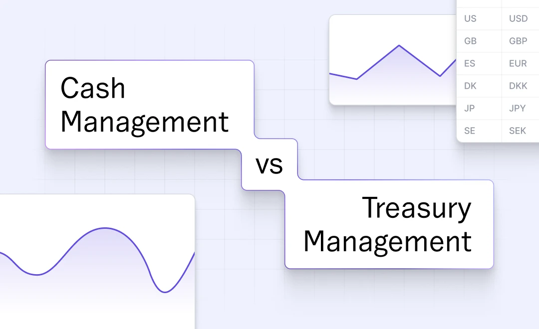 Treasury management versus cash management: what's the difference?