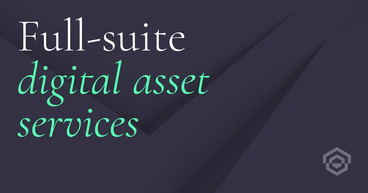 Full-suite Digital Assets Services | XBTO