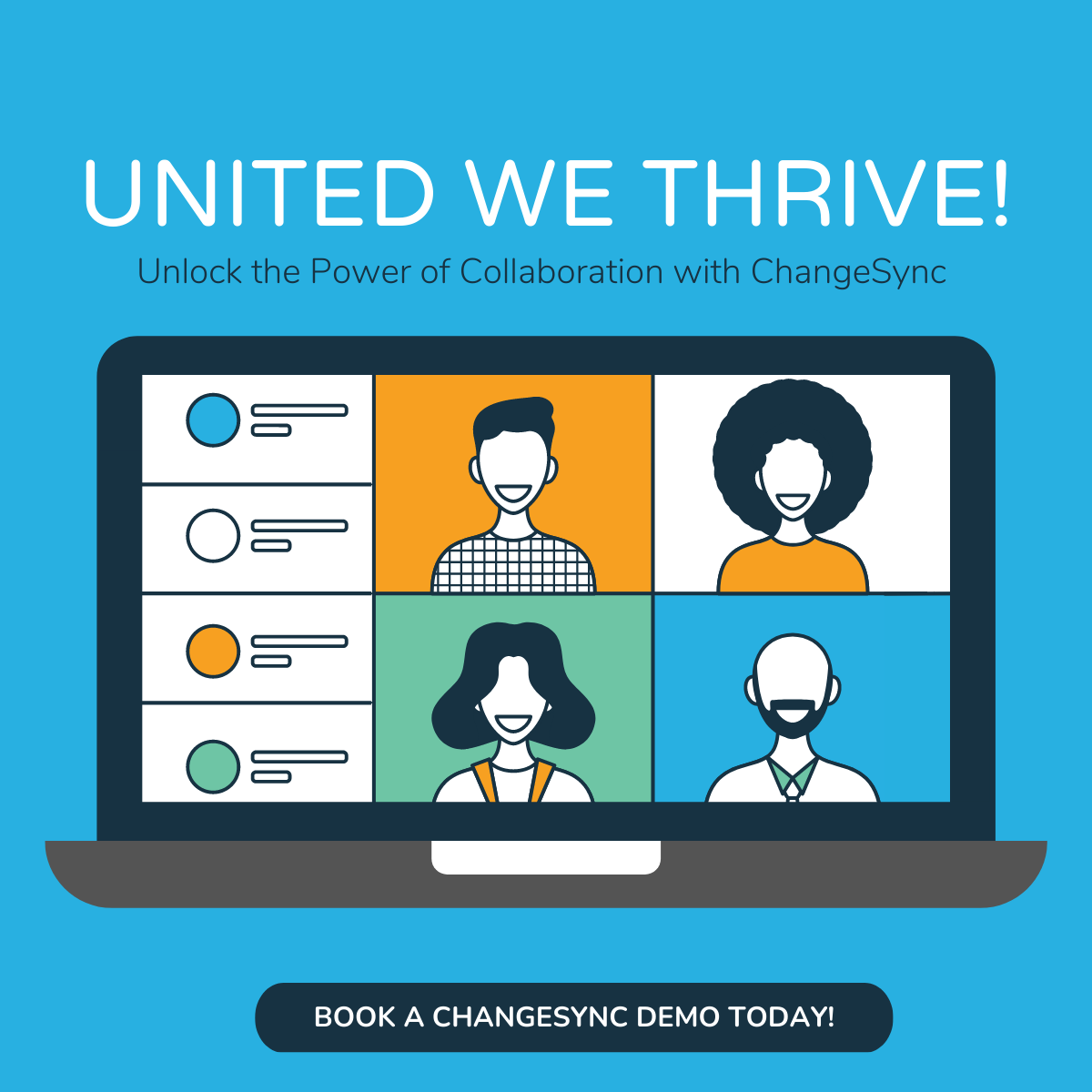 Collaborate to Elevate: 6 Ways ChangeSync Unlocks the Power of Teamwork ...