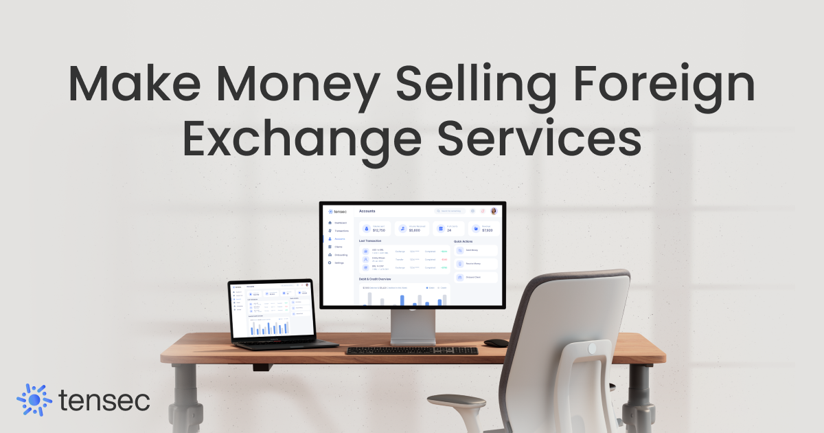 Make Money Selling Cross-Border Trade Financial Services | Tensec