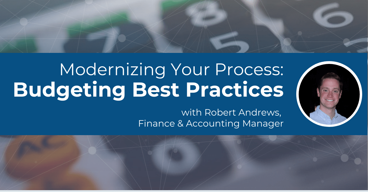 Modernizing Your Process: Budgeting Best Practices for Finance Teams ...