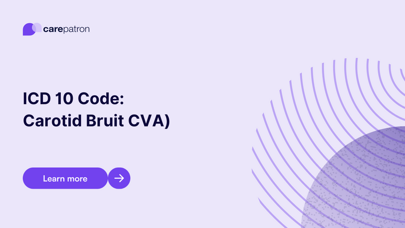 Carotid Bruit CVA ICD-10-CM Codes | 2023