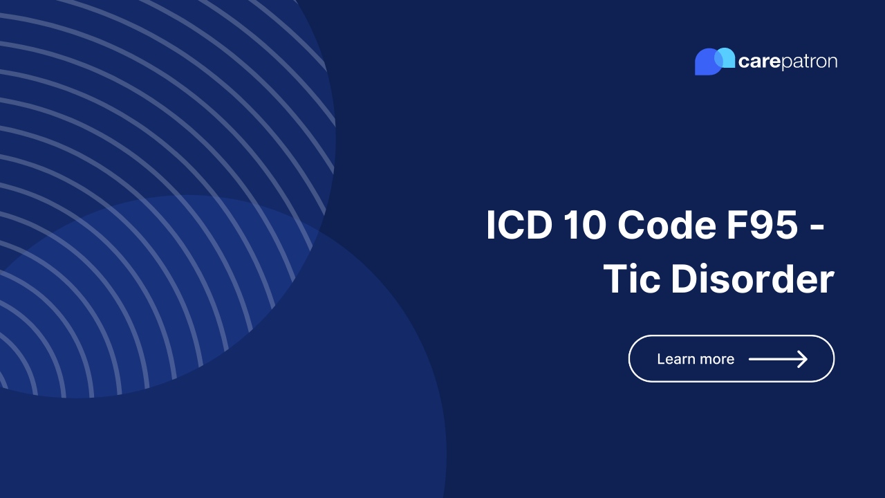 F95 – Tic Disorder | ICD-10-CM