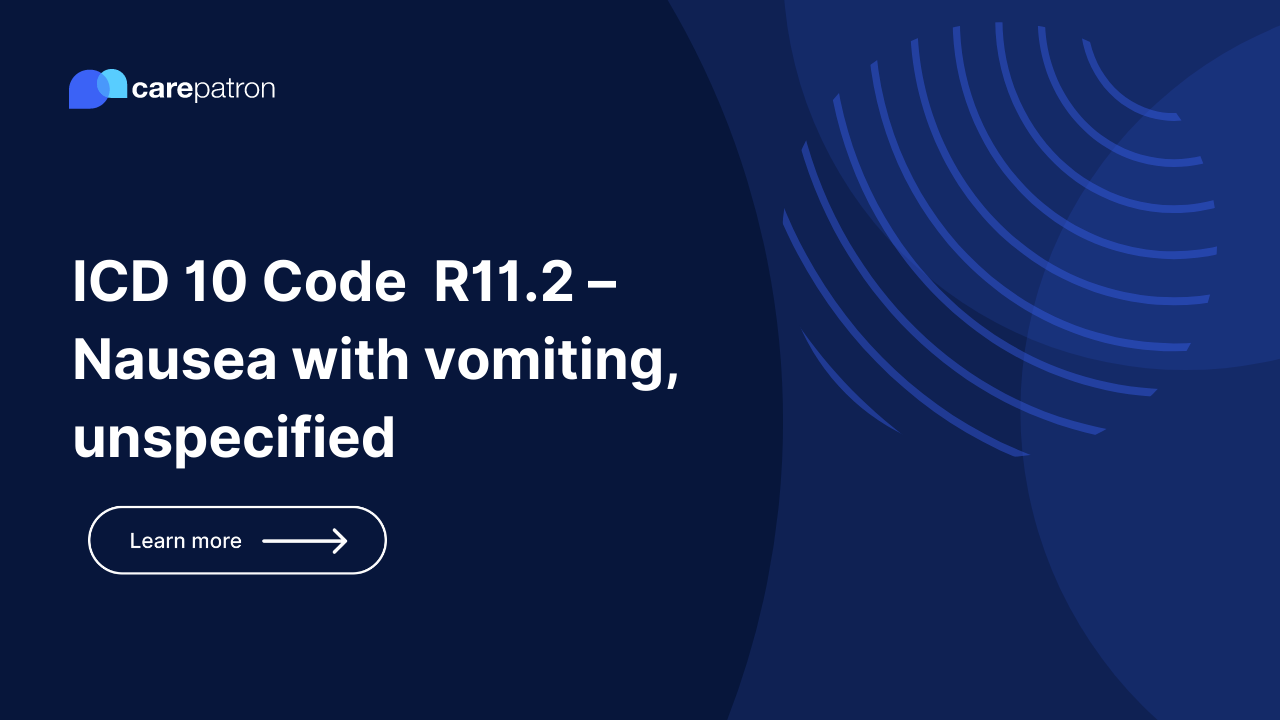R11.2 – Nausea With Vomiting, Unspecified | ICD-10-CM