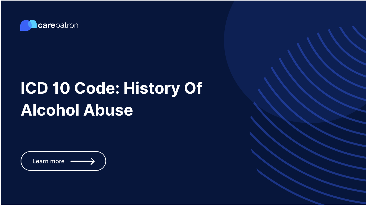 History Of Alcohol Abuse ICD-10-CM Codes | 2023