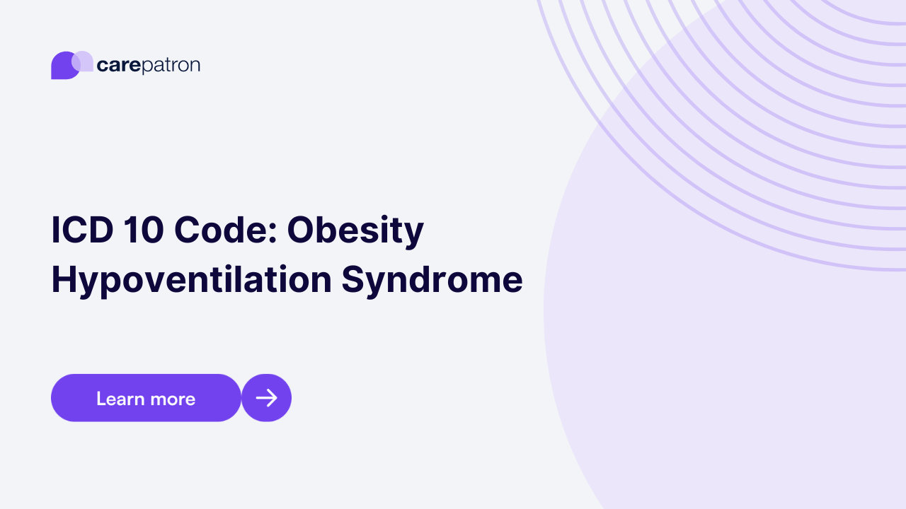 Obesity Hypoventilation Syndrome ICD-10-CM Codes | 2023