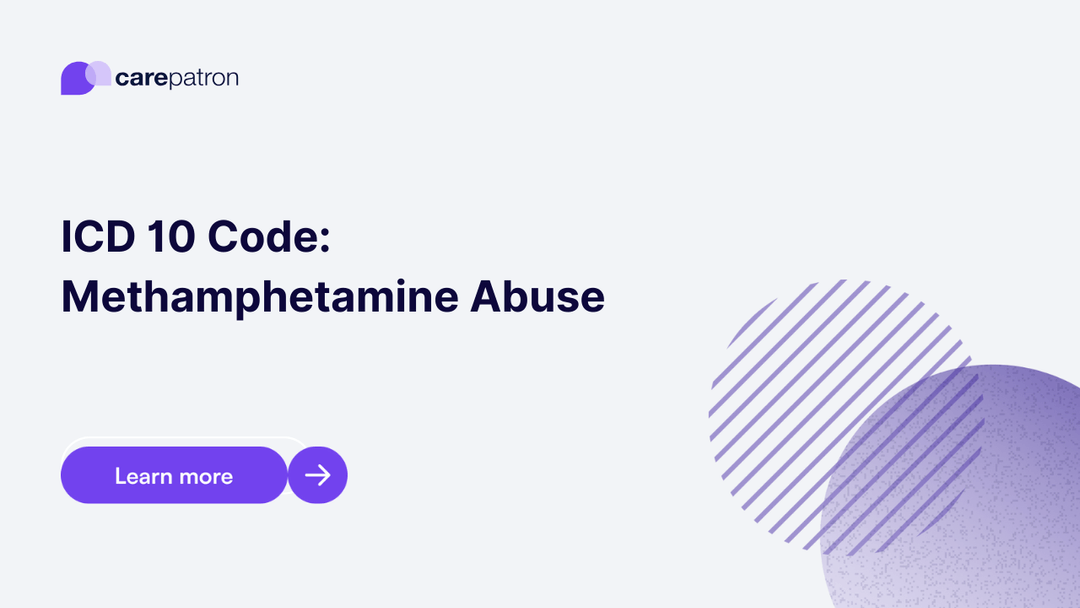 Methamphetamine Abuse ICD-10-CM Codes | 2023