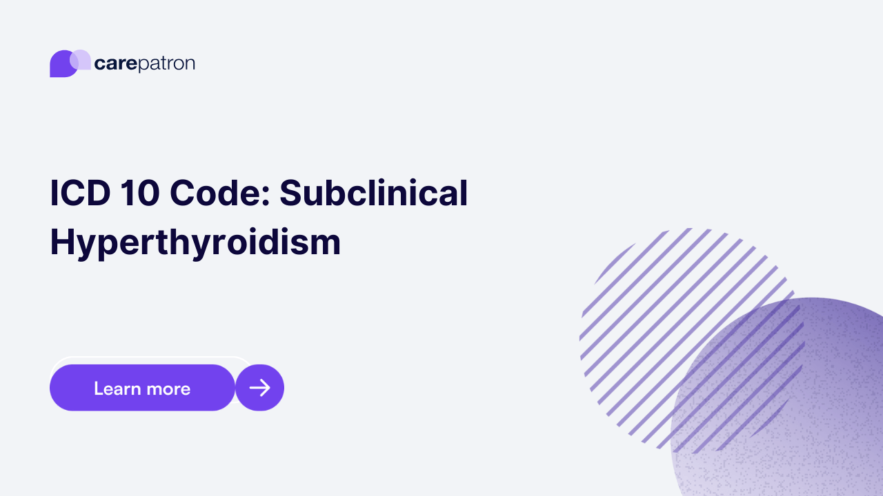 Subclinical Hyperthyroidism ICD-10-CM Codes | 2023