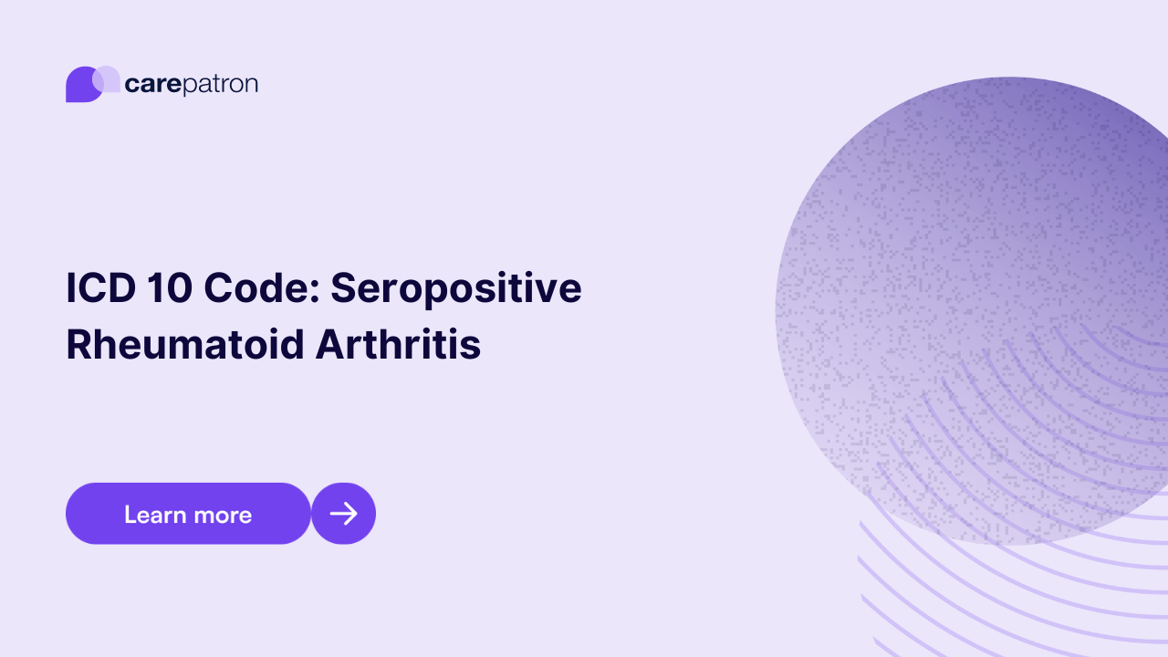 Seropositive Rheumatoid Arthritis ICD-10-CM Codes | 2023