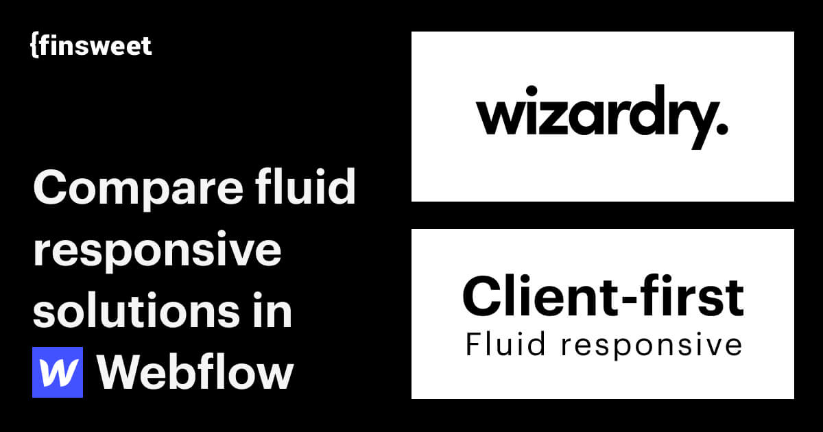 Wizardry vs. Client-First Webflow Comparison