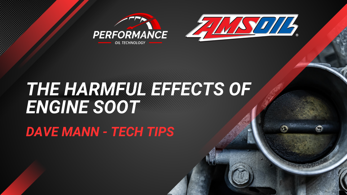 The Harmful Effects of Engine Soot And How To Prevent | AMSOIL Resources