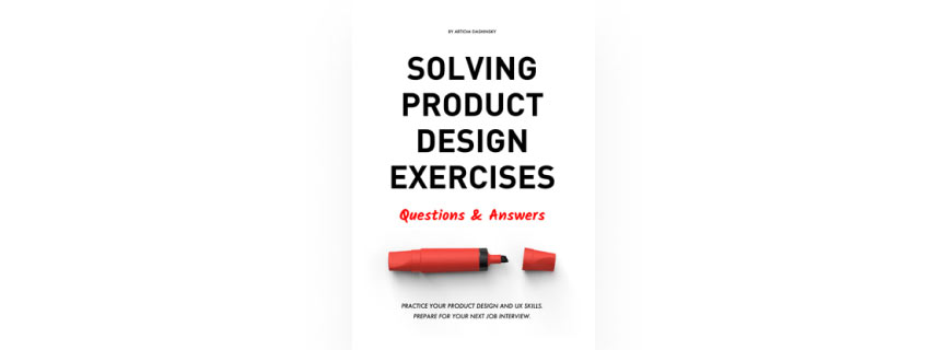Solving Product Design Exercises: Questions & Answers | Usetools.Design