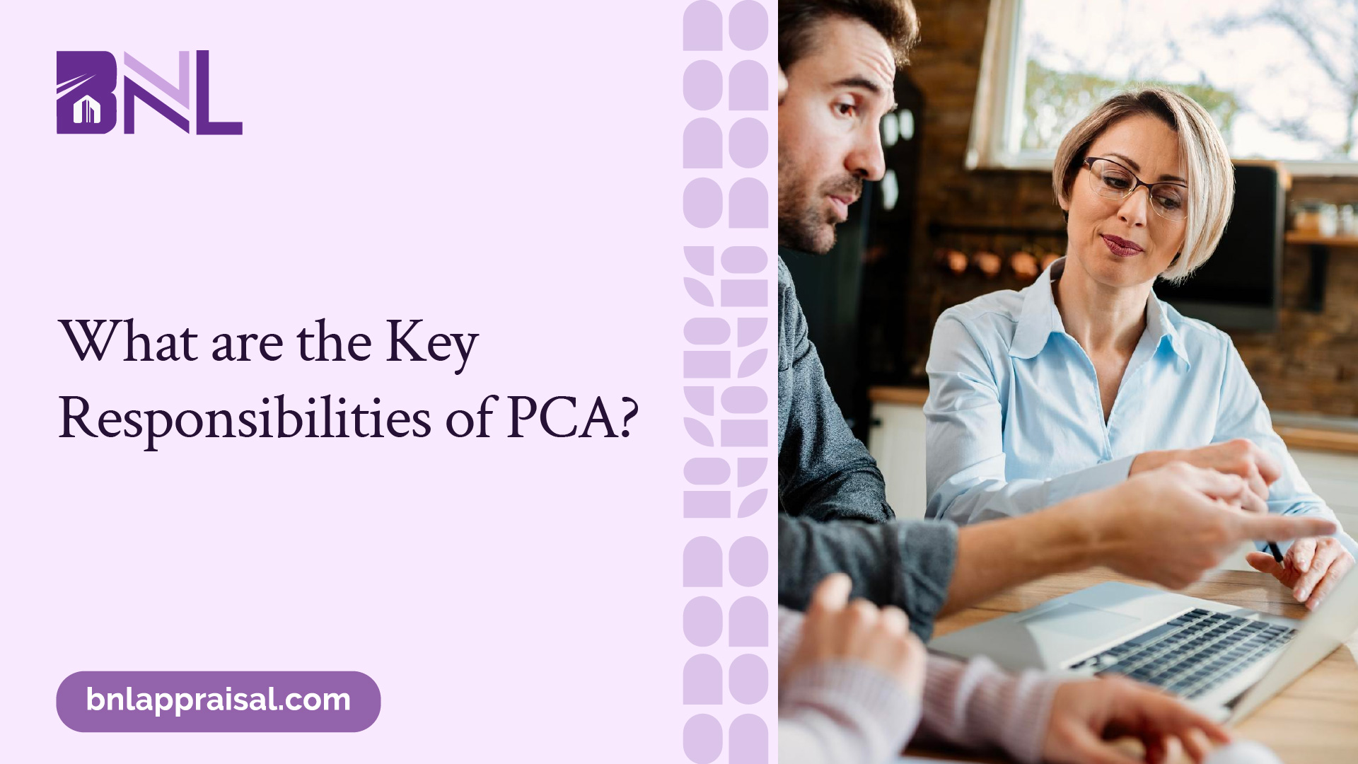 What are the Key Responsibilities of PCA?