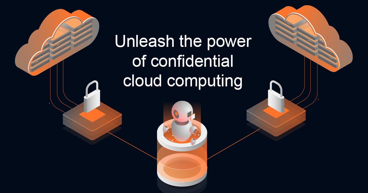 The power of confidential cloud computing for your company