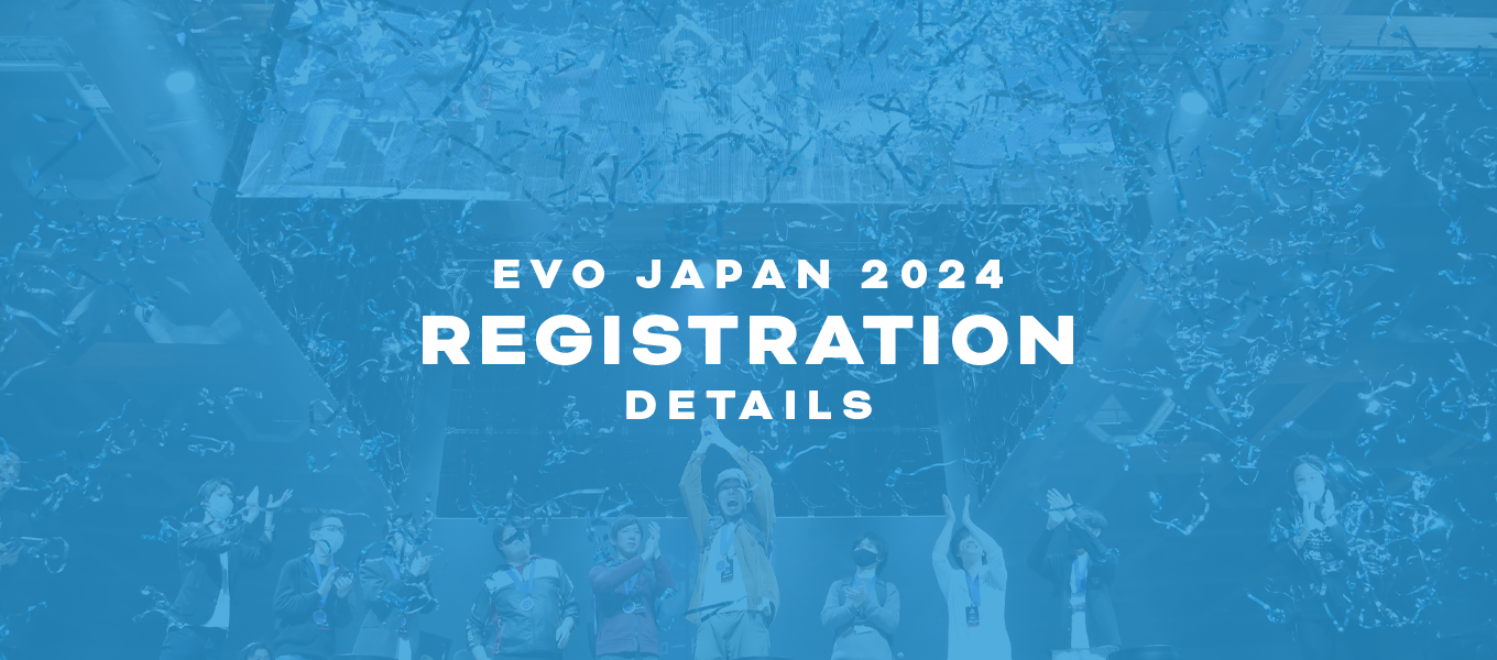 Evo 2024 Registration - Clara Demetra