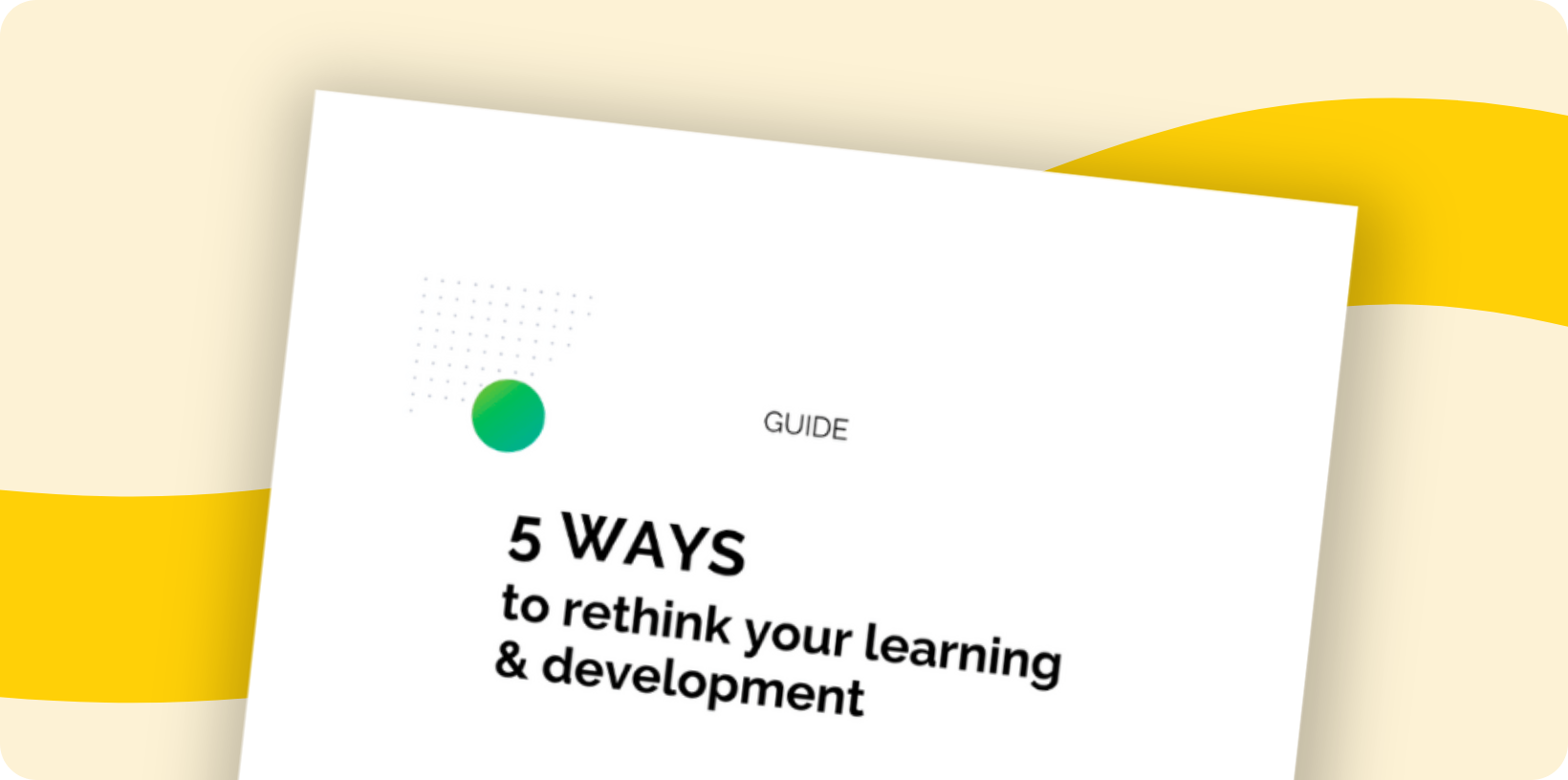 5 ways to rethink learning and development I Edflex