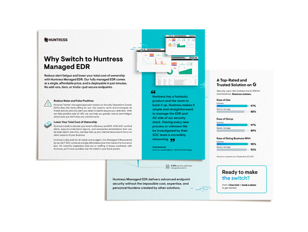 Why Huntress EDR | Huntress