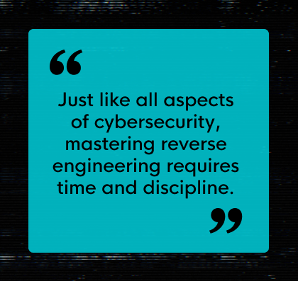 Understanding Evil: How to Reverse Engineer Malware