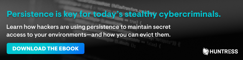Why Persistence Is a Staple for Today’s Hackers